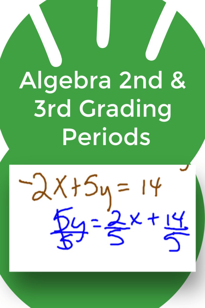 Algebra – 2nd and 3rd Grading Periods – Moving Toward the STAAR! – Time ...